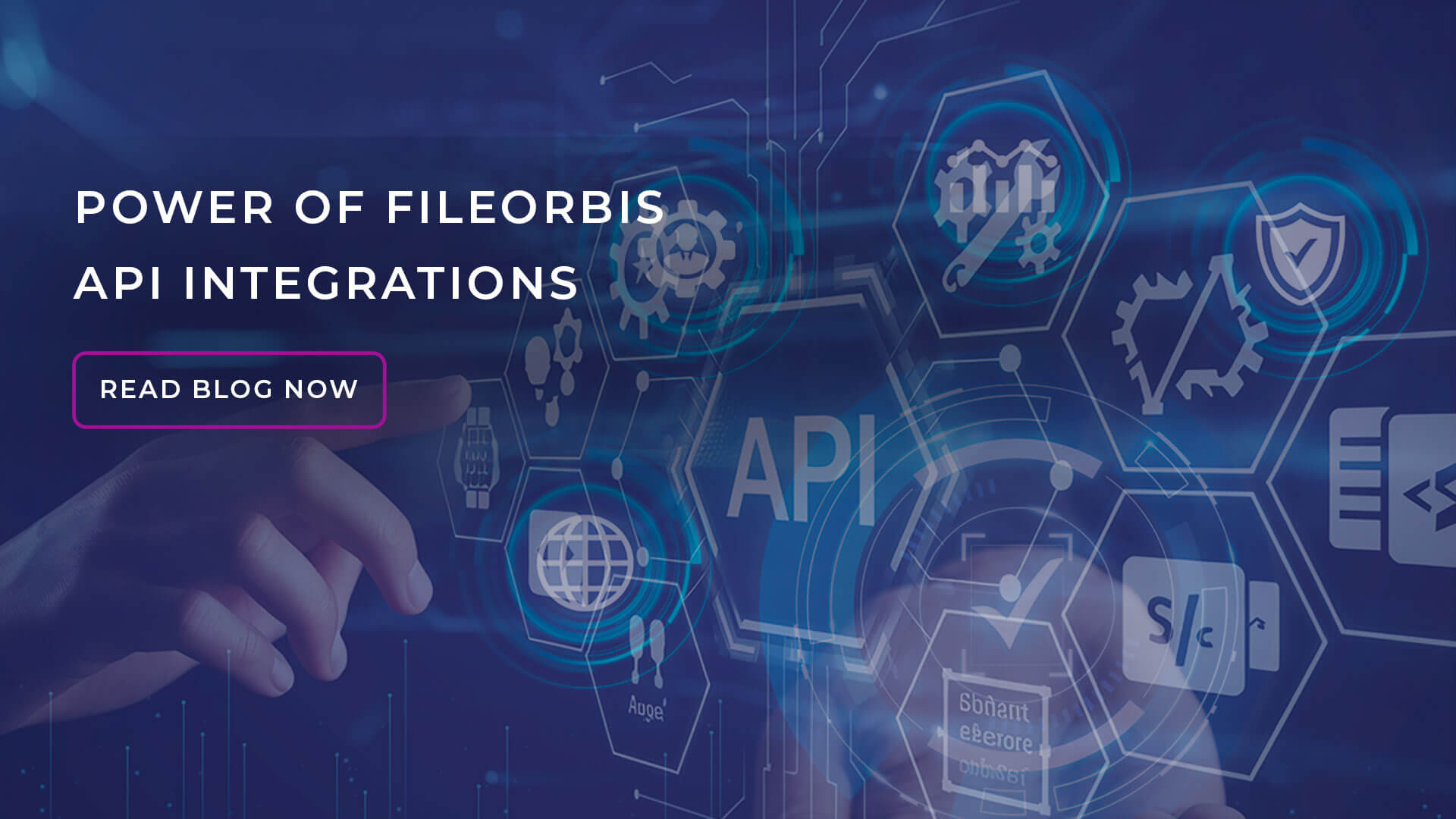 Power of FileOrbis API Integrations - FileOrbis